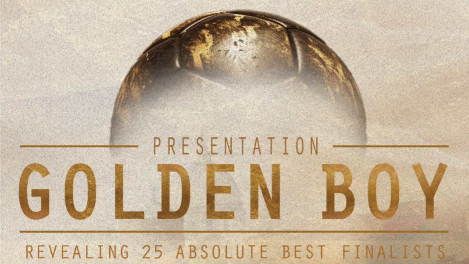 Lista final de 25 nomeados para o Golden Boy com um internacional ...